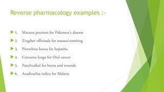 Reverse pharmacology | PPTX