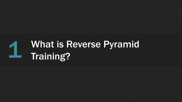 Reverse Pyramid Training | PPT