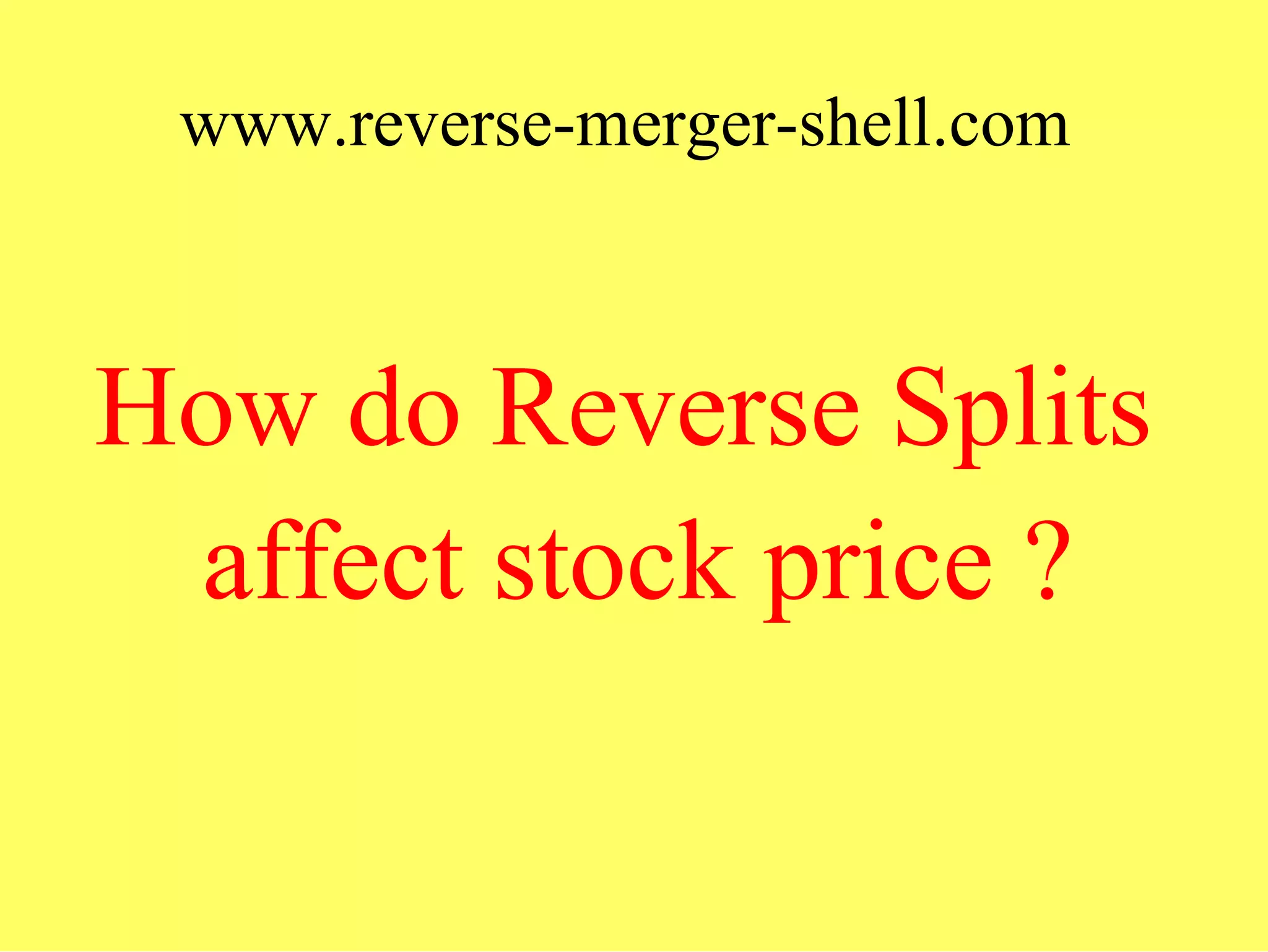 Reverse splits - good or bad | PPT