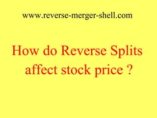 Reverse splits - good or bad | PPT