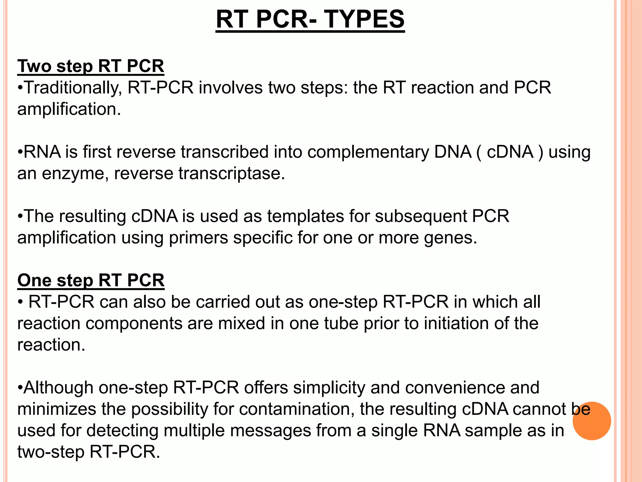 Reverse transcriptase polymerase chain reaction | PPTX