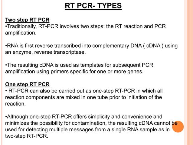 Reverse transcriptase polymerase chain reaction | PPTX | Chemistry | Science