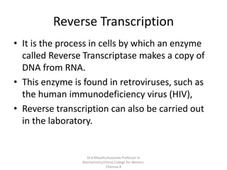 Presentation explaining the Mechanism / Molecular process of Reverse Transcription | PDF