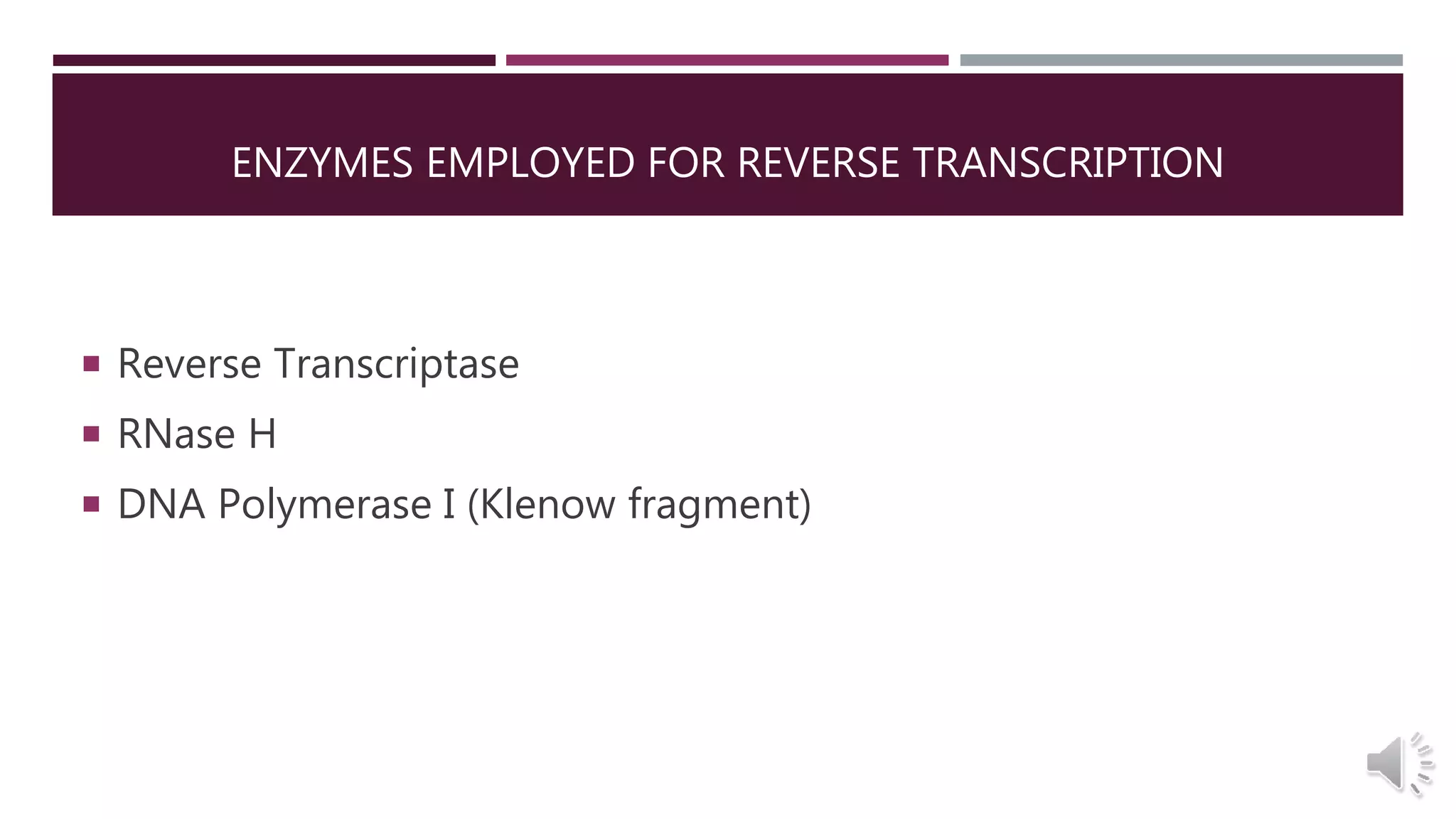 Reverse Transcription of RNA | PPTX