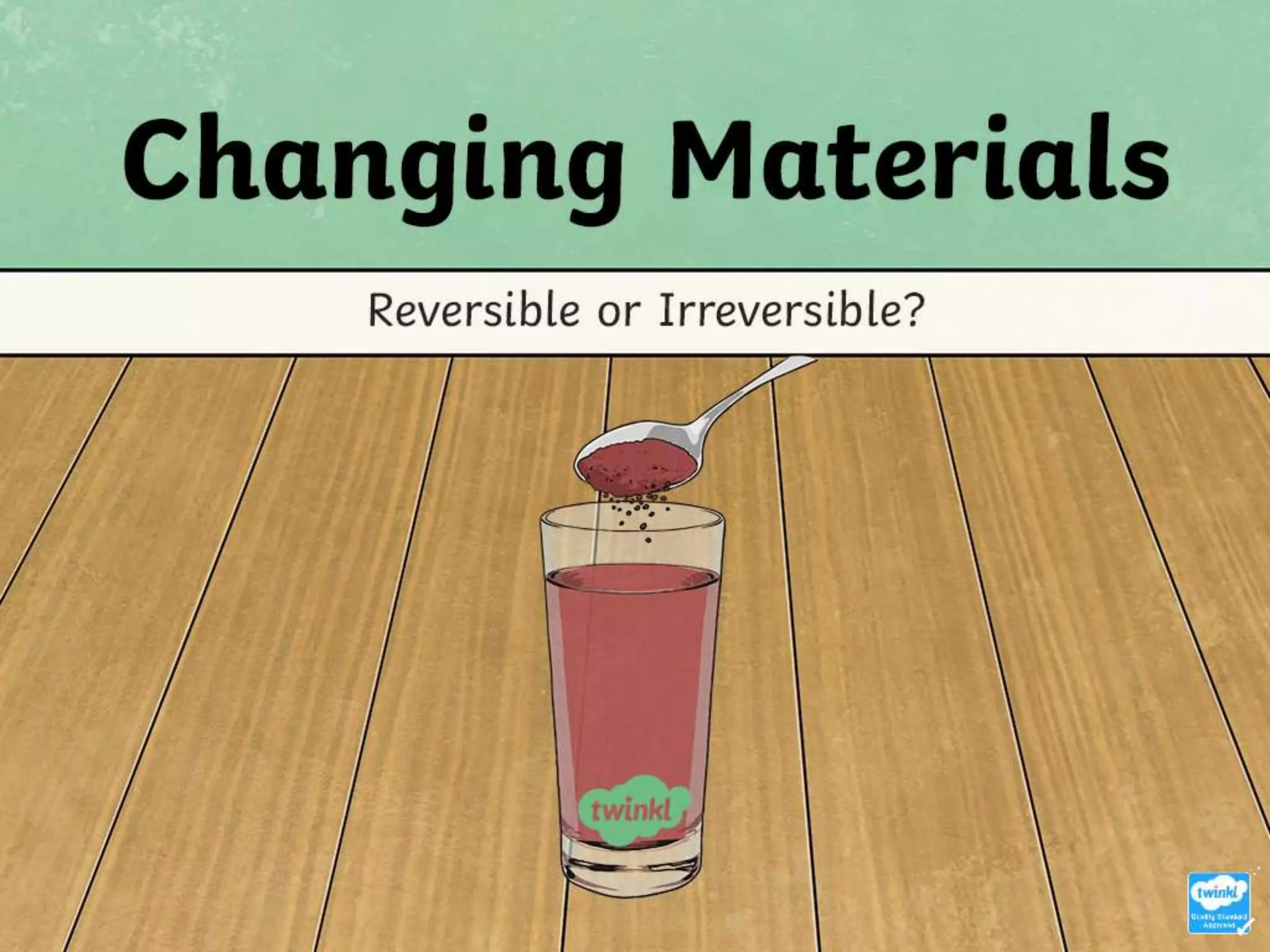Reversible or-irreversible-changes-quiz-powerpoint | PPTX