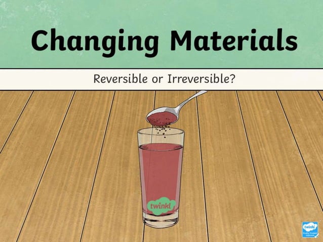 Reversible or-irreversible-changes-quiz-powerpoint | PPTX
