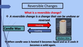 Reversible and irrevrsible cahnge part 2 | PPTX | Chemistry | Science