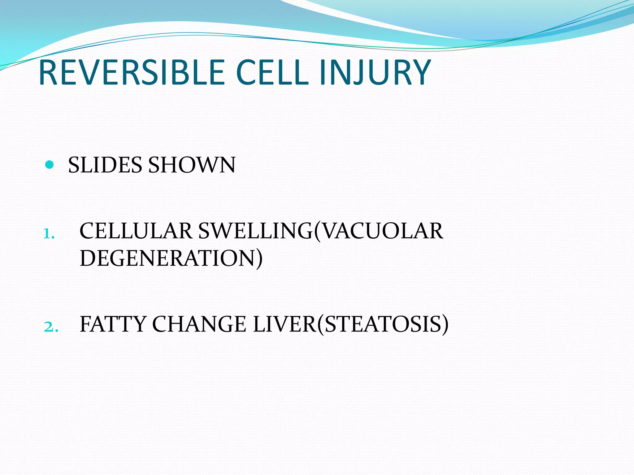Reversible Cell Injury | PPTX