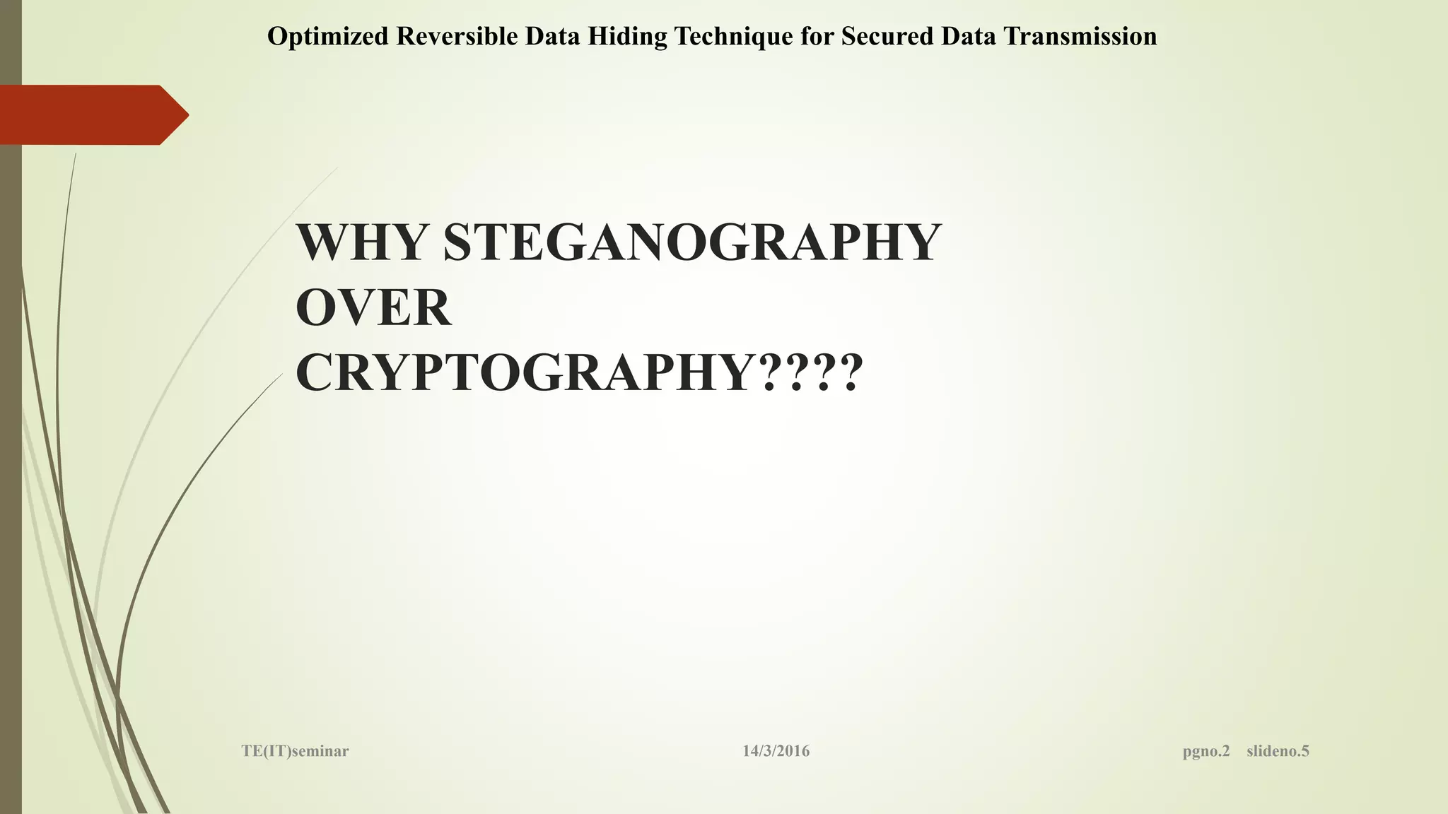 Reversible Data Hiding Using Histogram Shifting Method Ppt