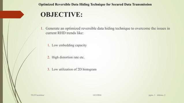 Reversible Data Hiding Using Histogram Shifting Method Ppt