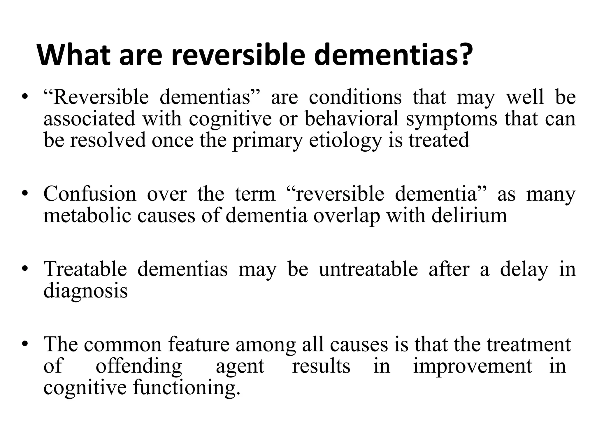 Reversible dementia and delirium | PPTX