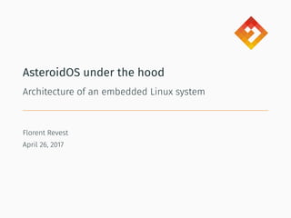 AsteroidOS under the hood | PPT