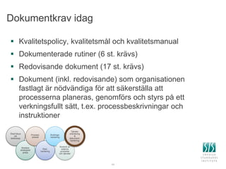 Revidering iso 9001 och dokumenthantering (140506) | PPT