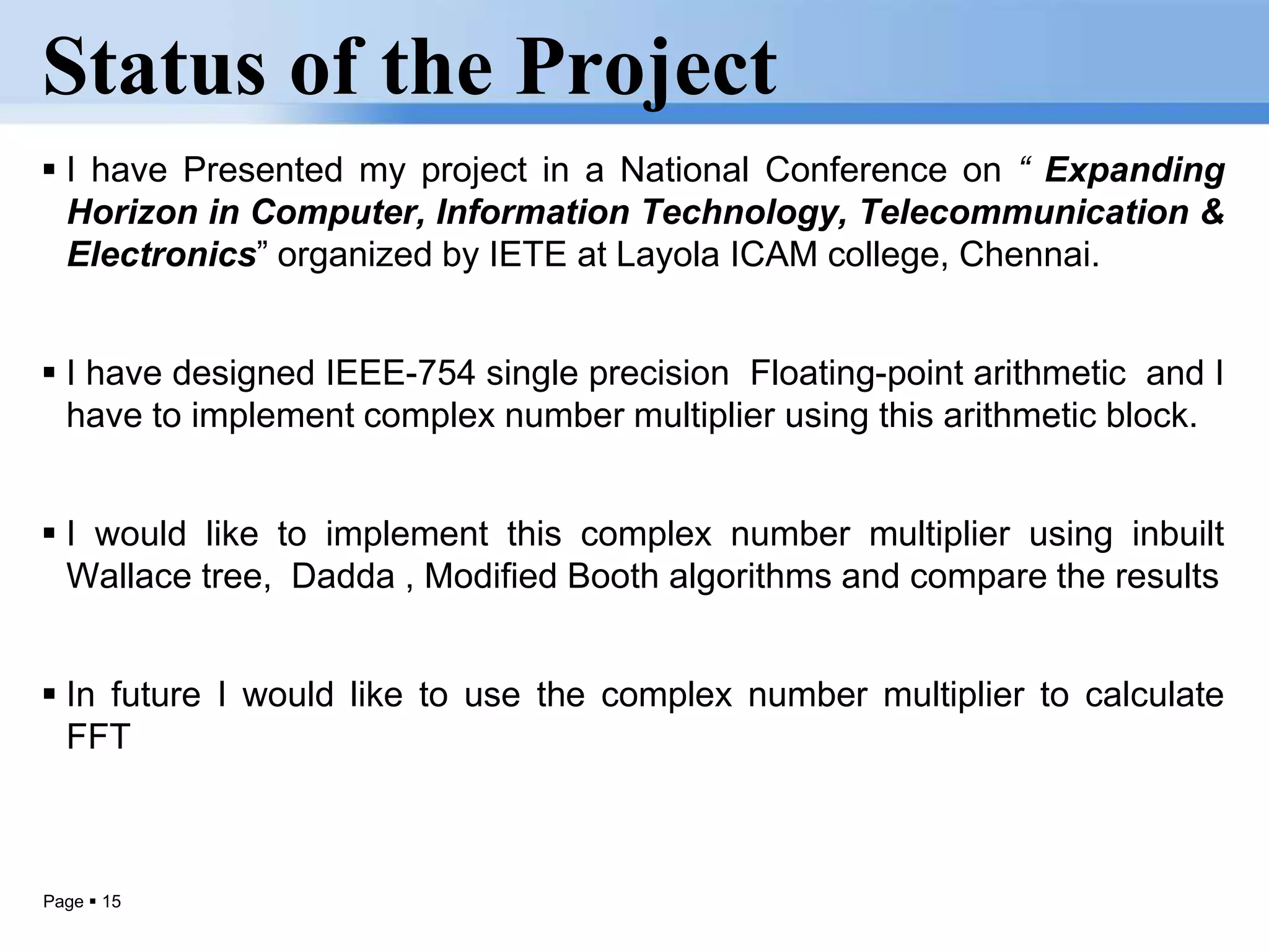 Optimized Floating Point Complex Number Multiplier On Fpga Pptx Computing Technology