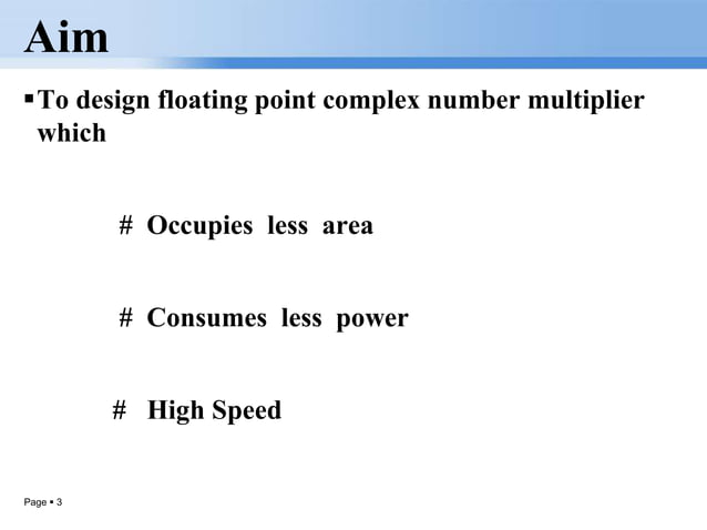 Optimized Floating Point Complex Number Multiplier On Fpga Ppt 8000