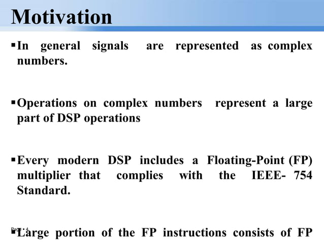 Optimized Floating Point Complex Number Multiplier On Fpga Pptx Computing Technology