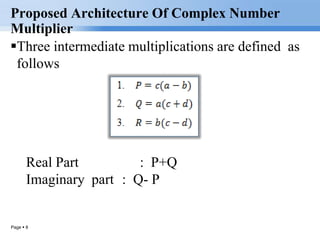 Optimized Floating-point Complex number multiplier on FPGA | PPTX