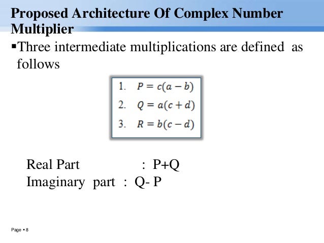 Optimized Floating Point Complex Number Multiplier On Fpga 