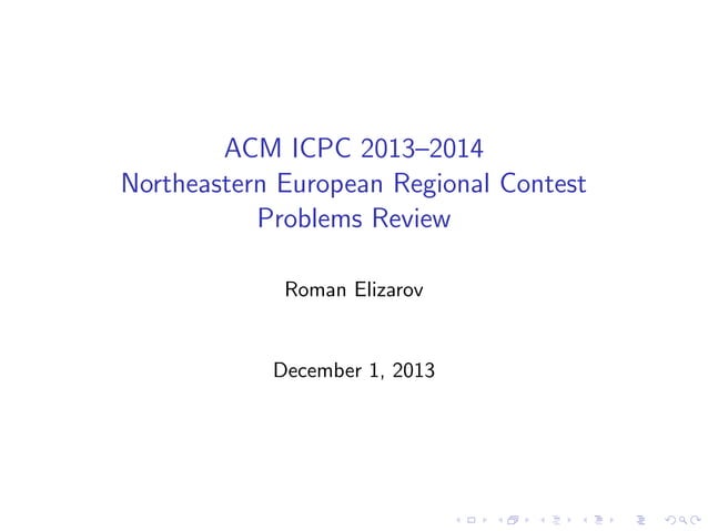 ACM ICPC 2013 NEERC (Northeastern European Regional Contest) Problems ...