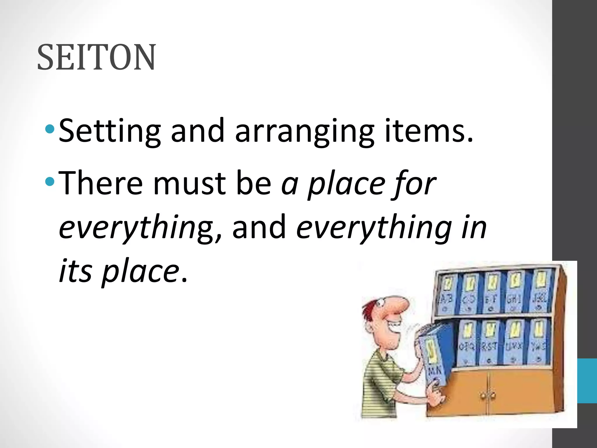 5S - Seiri, Seiton, Seiso, Seiketsu, Shitsuke | PPTX