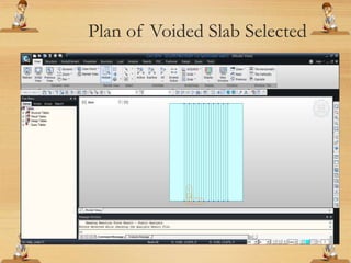 M.Tech Structural Engineering Project of Voided and Cellular Deck slab ...