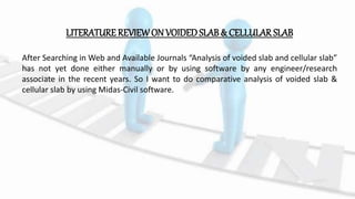 M.Tech Structural Engineering Project on Voided and Cellular Bridge ...