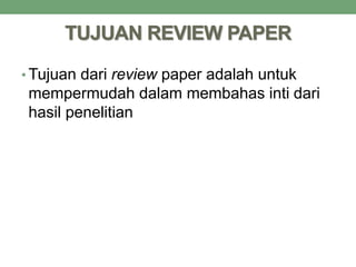 Tahapan dalam mereview jurnal atau paper | PPT