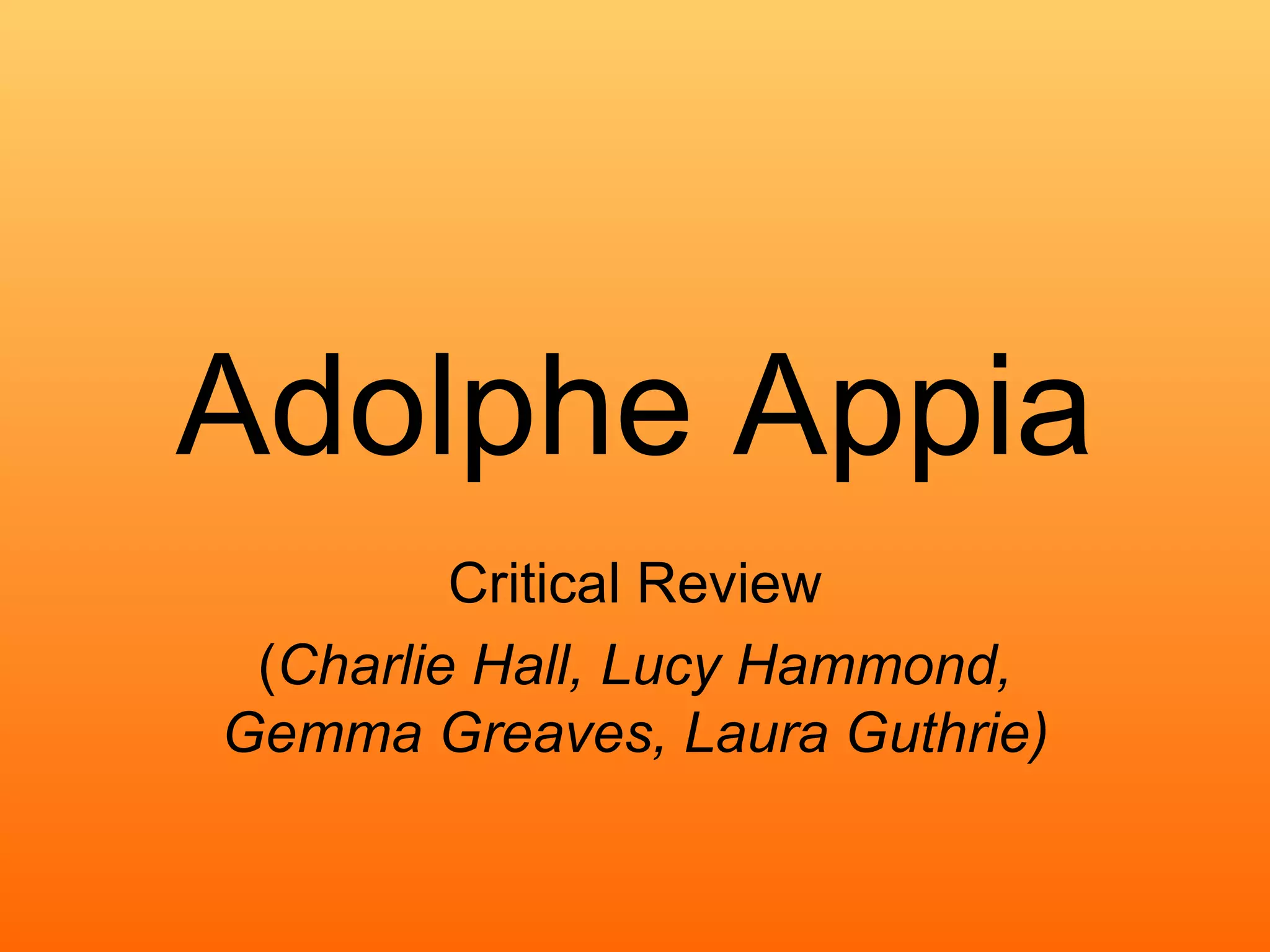 Review of Adolphe Appia | PPT