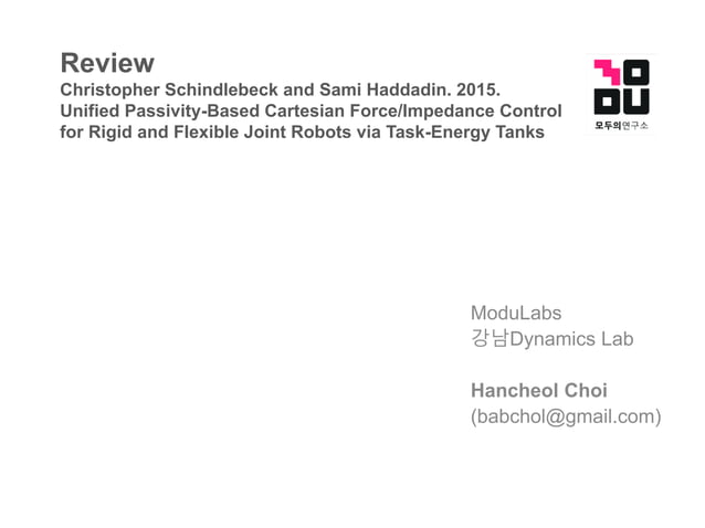 [Paper Review] Unified Force Impedance Control | PPT