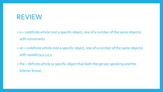 Definite and Indefinite Articles | PPTX