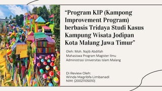 Program KIP (Kampung Improvement Program) berbasis Tridaya Studi Kasus ...