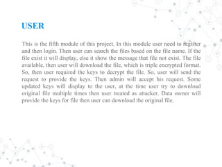 A NETWORK CODING AND DES BASED DYNAMIC ENCRYPTION SCHEME FOR MOVING TARGET DEFENSE | PPT