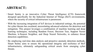 SMART SENTRY CYBER THREAT INTELLIGENCE IN IIOT | PPTX