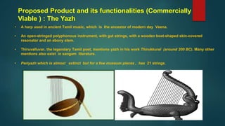 Reconstruction of the Ancient Thamizh Yazh and Hindustani Swaramandal ...