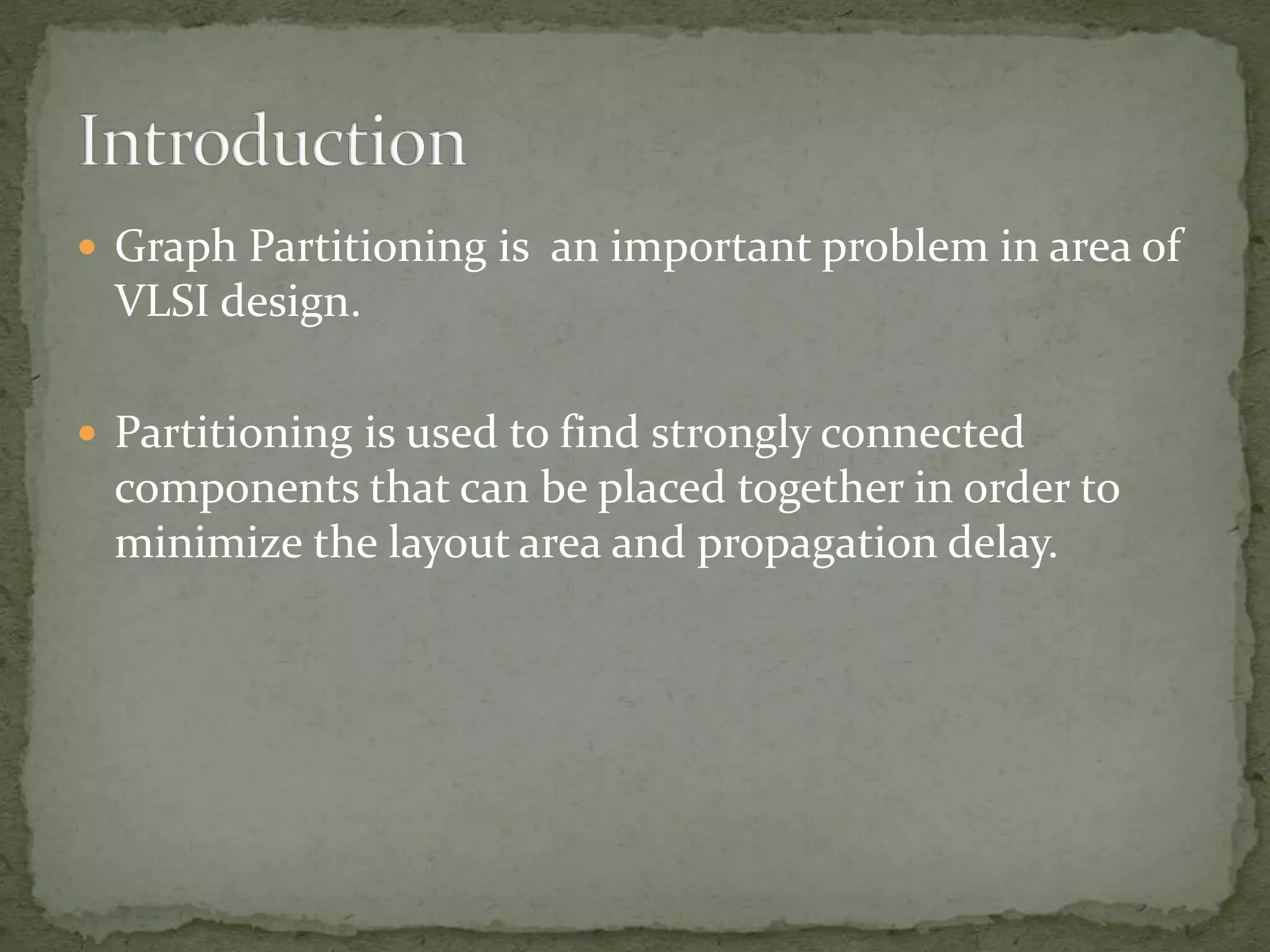 Comparative study of graph partitioning algorithms | PPTX