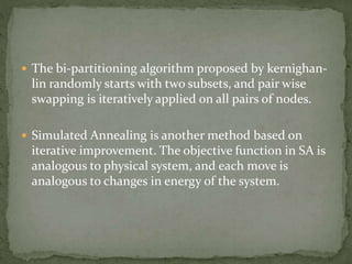 Comparative study of graph partitioning algorithms | PPTX