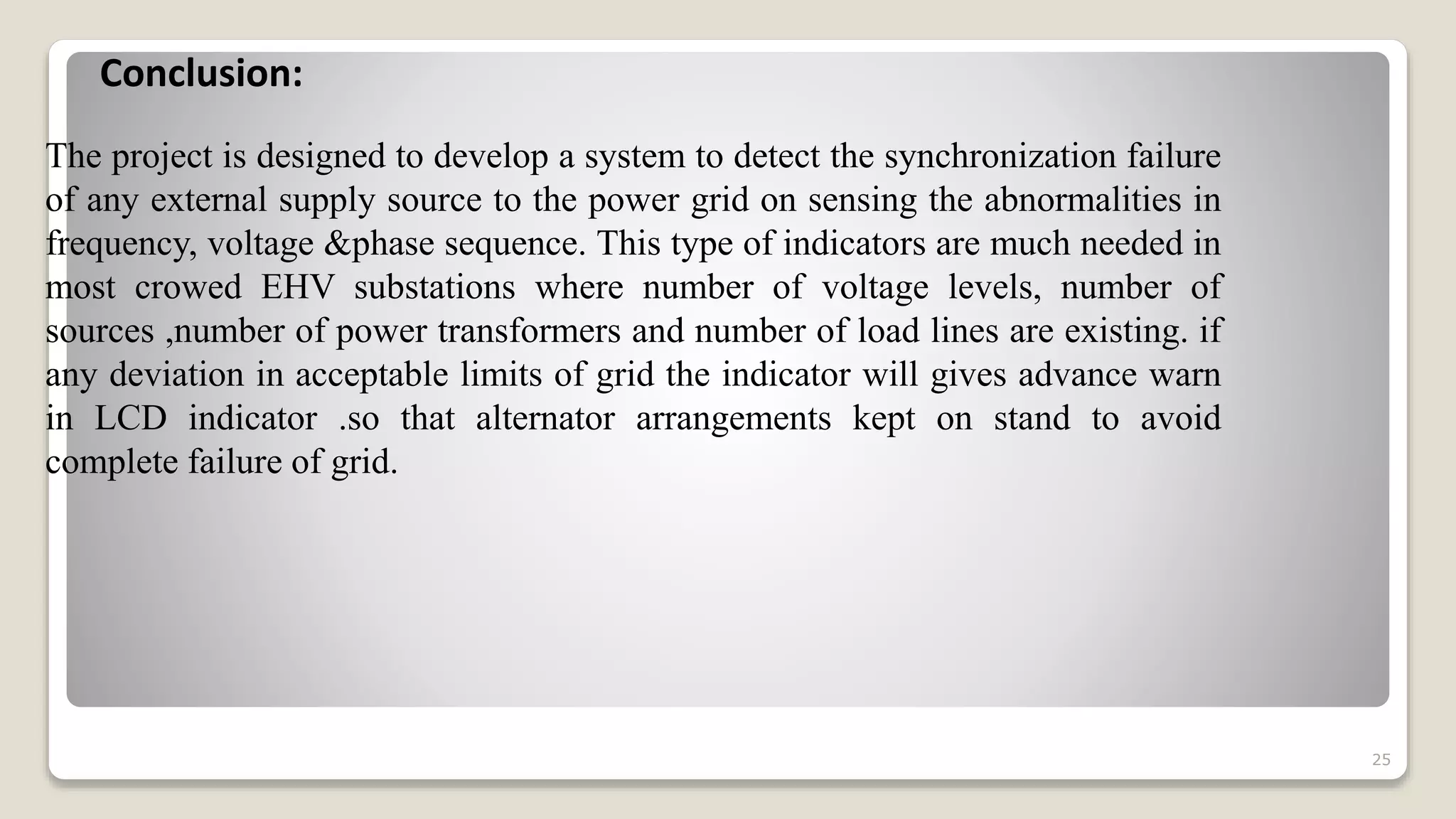 Detection of power grid synchronization failure on sensing of frequency and voltage beyond ...
