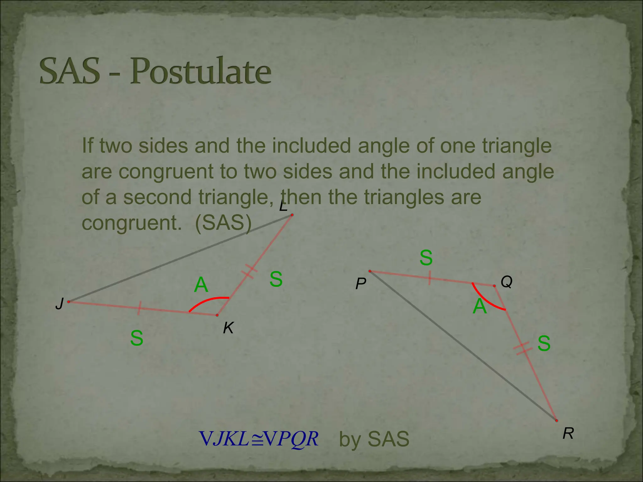 TRIANGLE CONGRUENCE, SSS, ASA, SAS and AAS | PPT