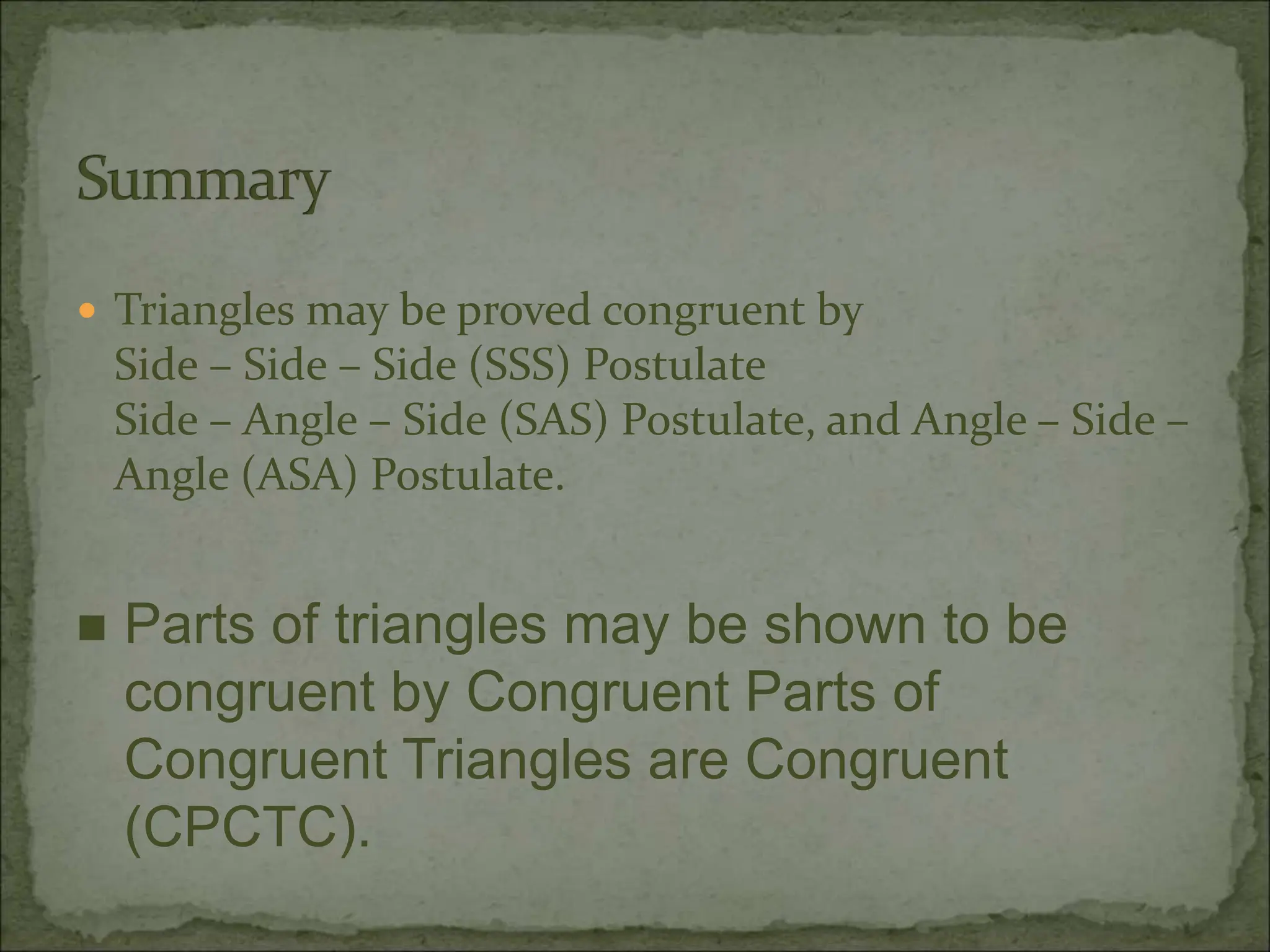 TRIANGLE CONGRUENCE, SSS, ASA, SAS and AAS | PPT