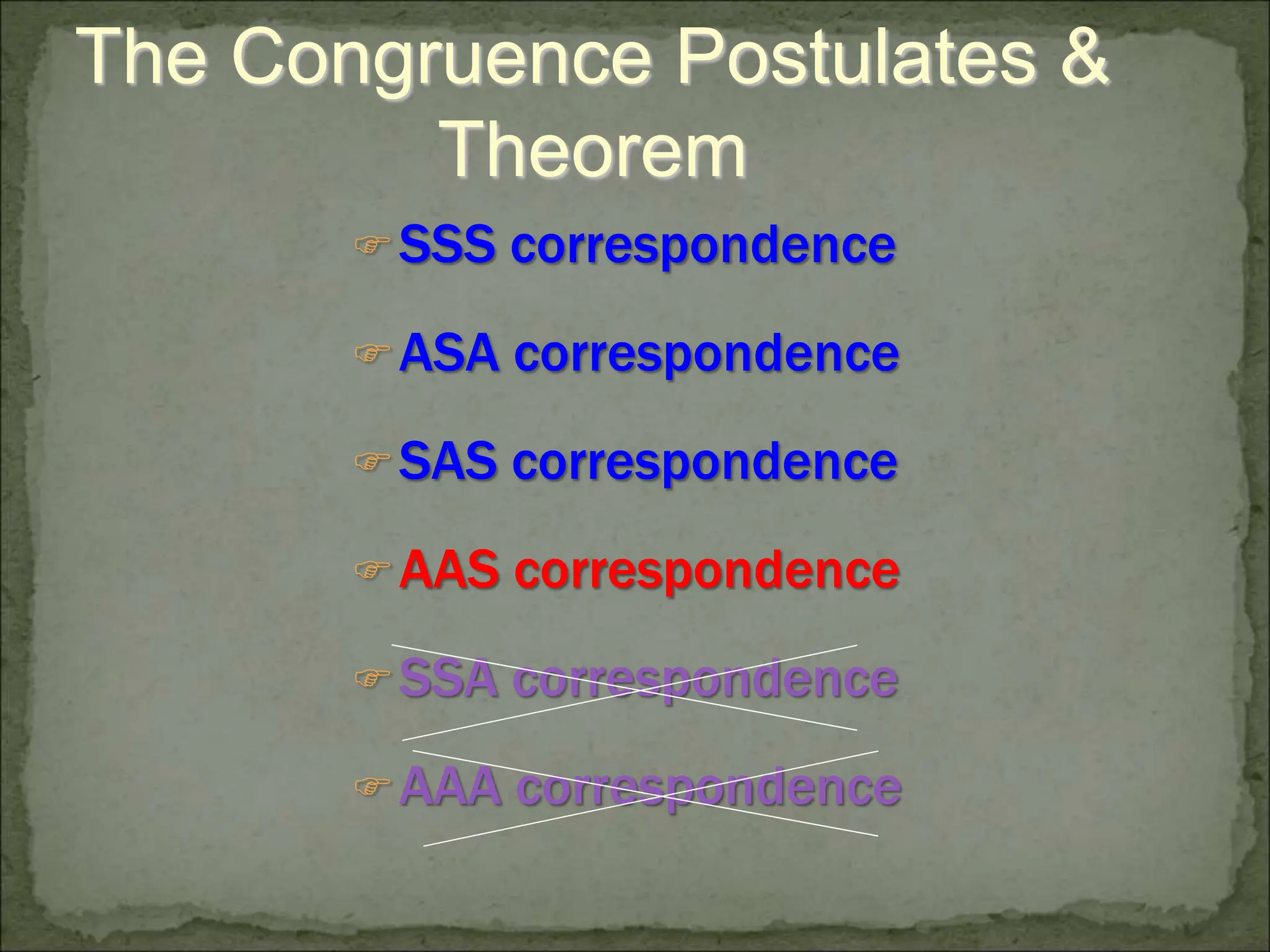 TRIANGLE CONGRUENCE, SSS, ASA, SAS and AAS | PPT