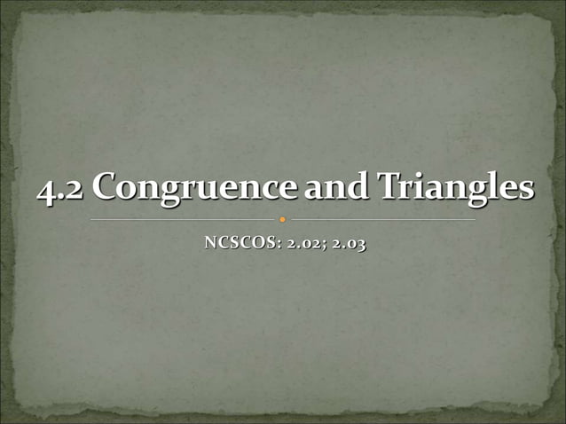 TRIANGLE CONGRUENCE, SSS, ASA, SAS and AAS | PPT