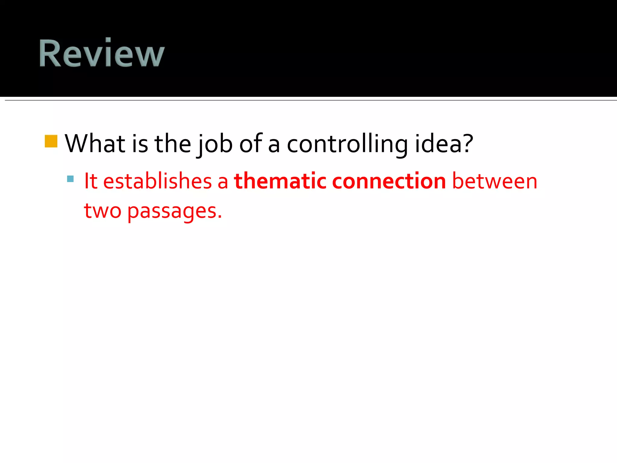 Review controlling ideas | PPT