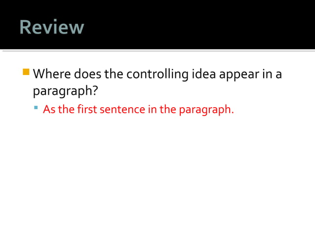 Review controlling ideas | PPT