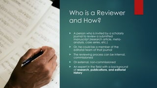 Role of Reviewers in International Journals | PPTX