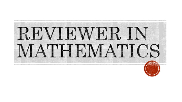 Reviewer in Mathematics Grade nine 9.pptx