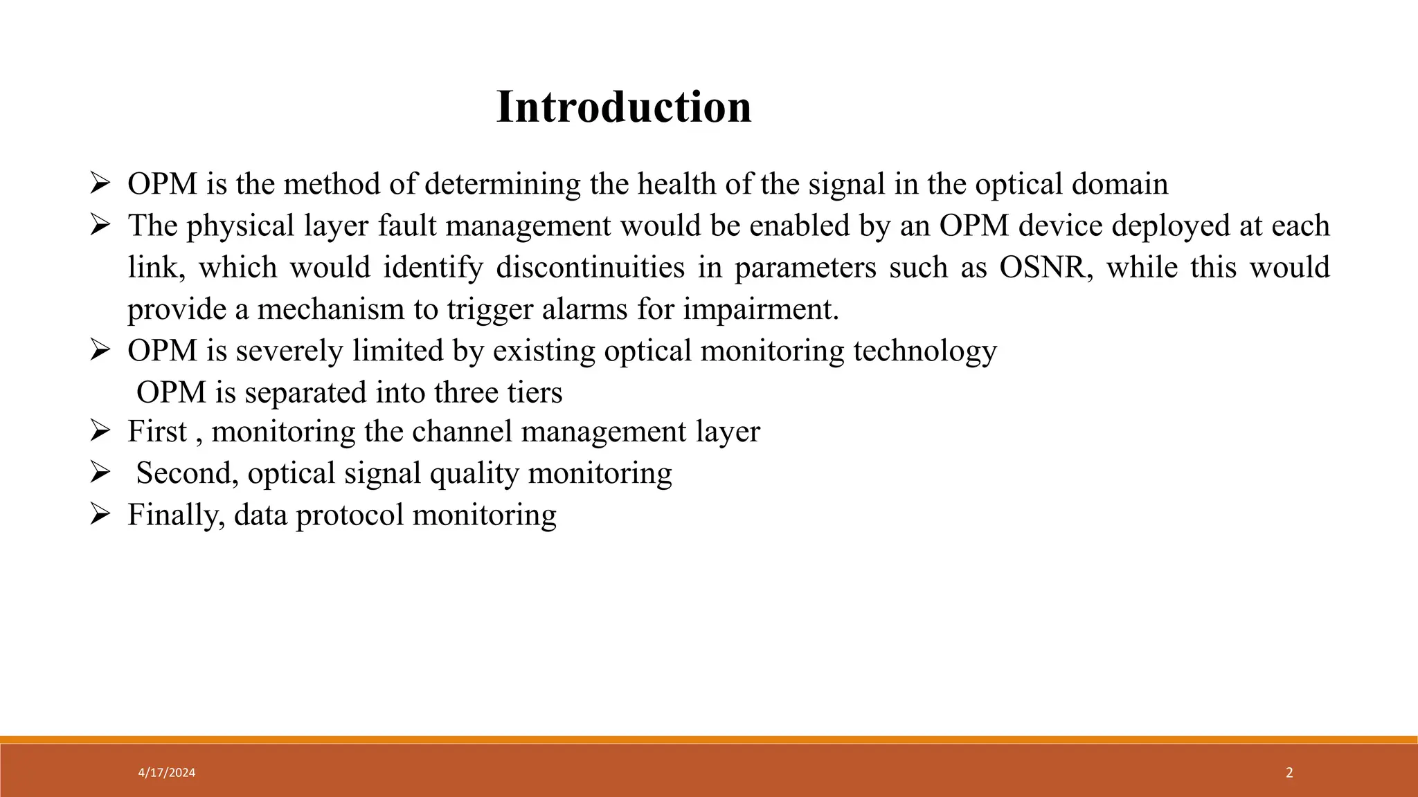ML based multiparameter OPM for optical networks | PPT | Free Download