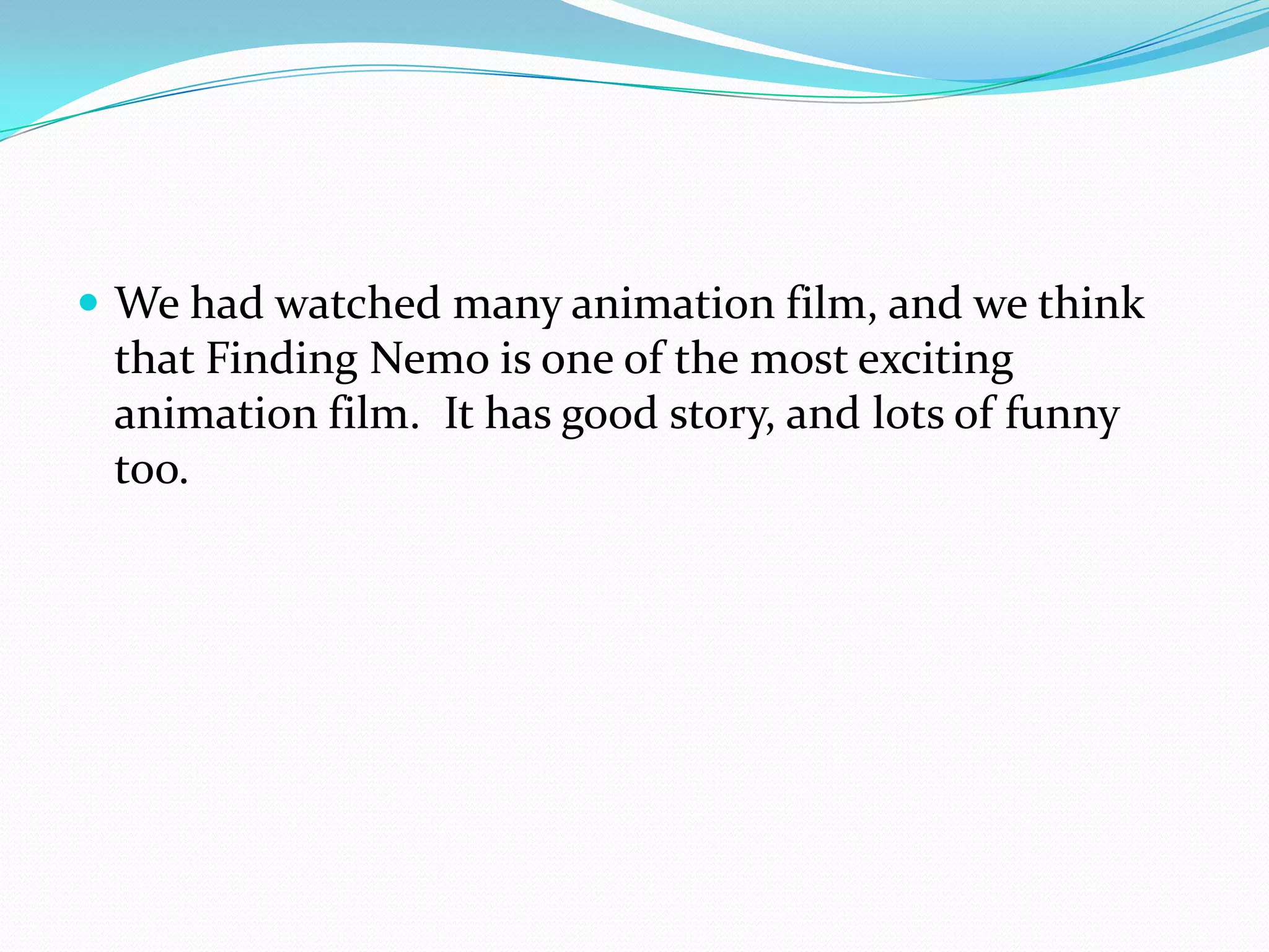 Review finding nemo | PPTX | Television | Entertainment