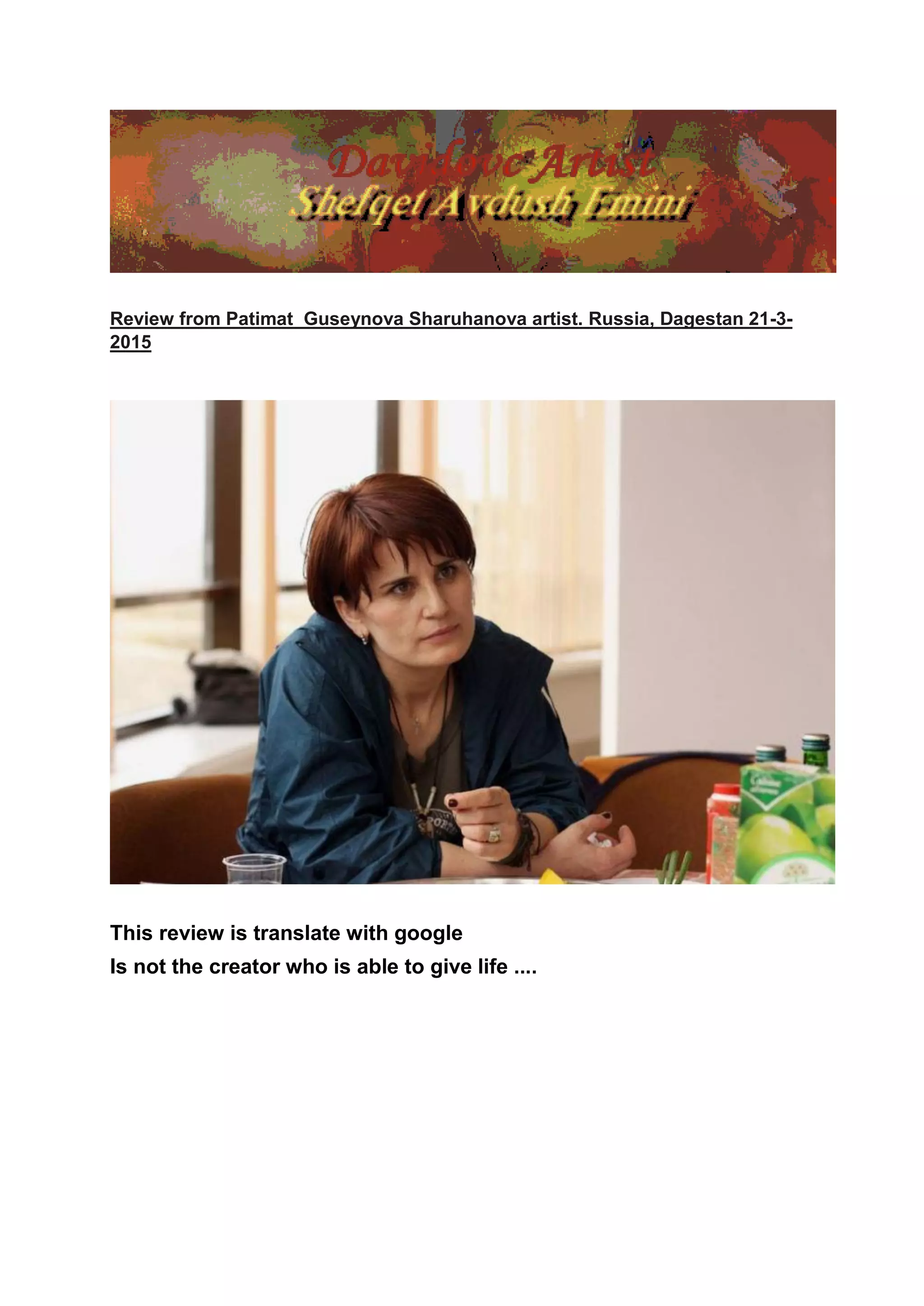 Review from Patimat Guseynova Sharuhanova Shefqet Avdush Emini pa modesti ky eshte nje sukses ...