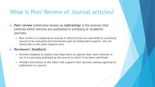 Reviewing a journal article - Professor Jenny Rowley | PPTX