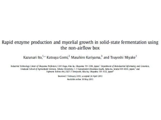 Kecepatan Produksi Enzim dan Pertumbuhan Miselium pada Solid State ...